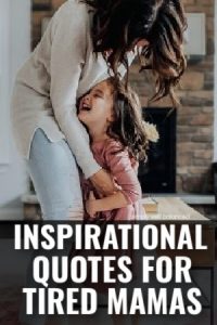 40+ Best Mama Quotes for Encouragement and Inspiration - Simply Well ...