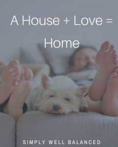 50 Comforting Happy Home Quotes and Sayings - Simply Well Balanced