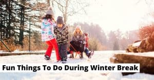 50 Fun (and Frugal) Things To Do Over Winter Break - Simply Well Balanced
