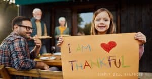 How to Raise a Grateful Child - Simply Well Balanced
