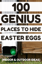 100 Genius Places to Hide Easter Eggs for Kids - Simply Well Balanced